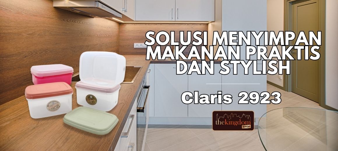 Claris 2923 Cool Bio Sense Storer: Solusi Penyimpanan Makanan Praktis ...